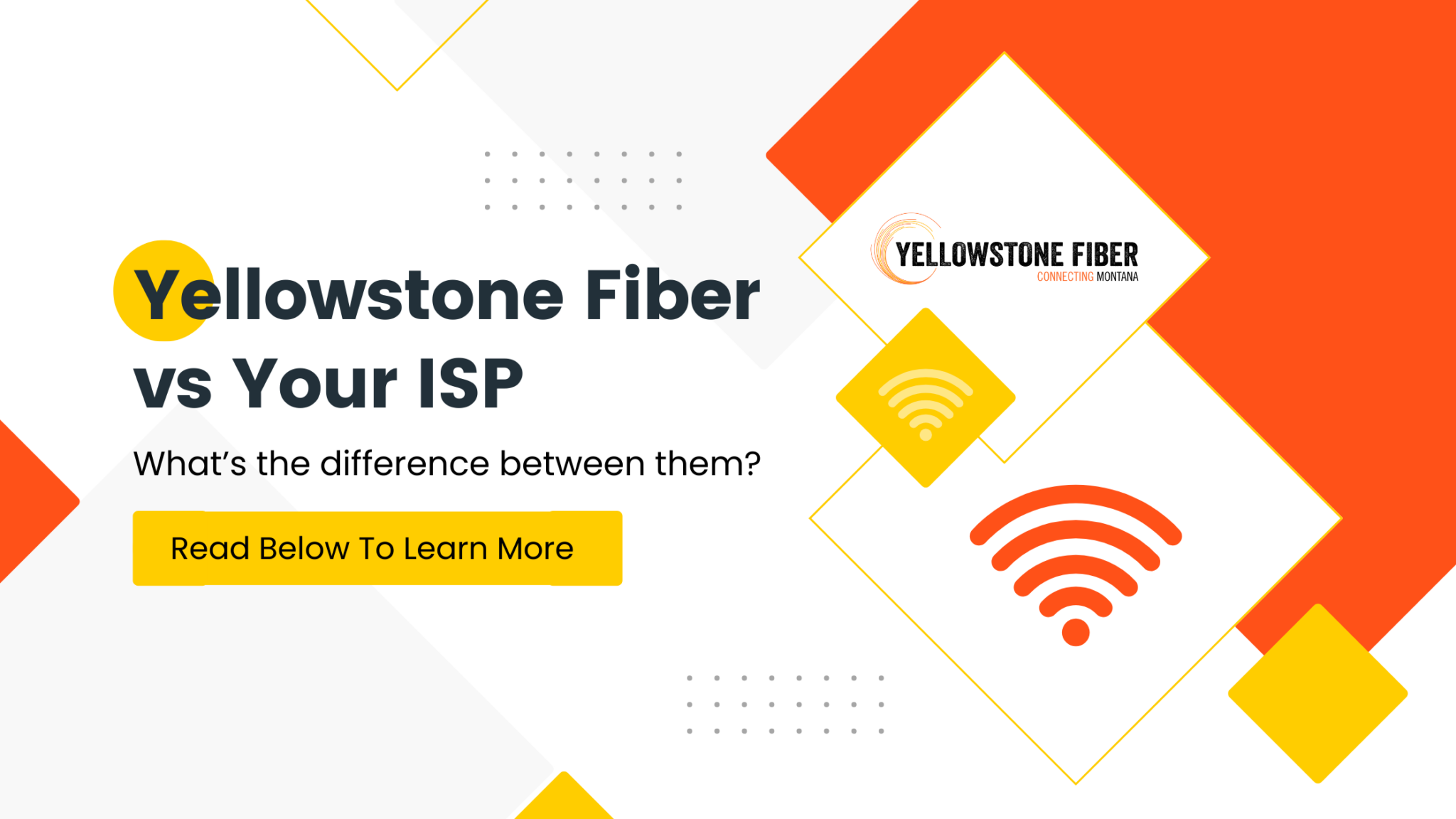 Your ISP vs Yellowstone Fiber – What’s the Difference Between Them ...