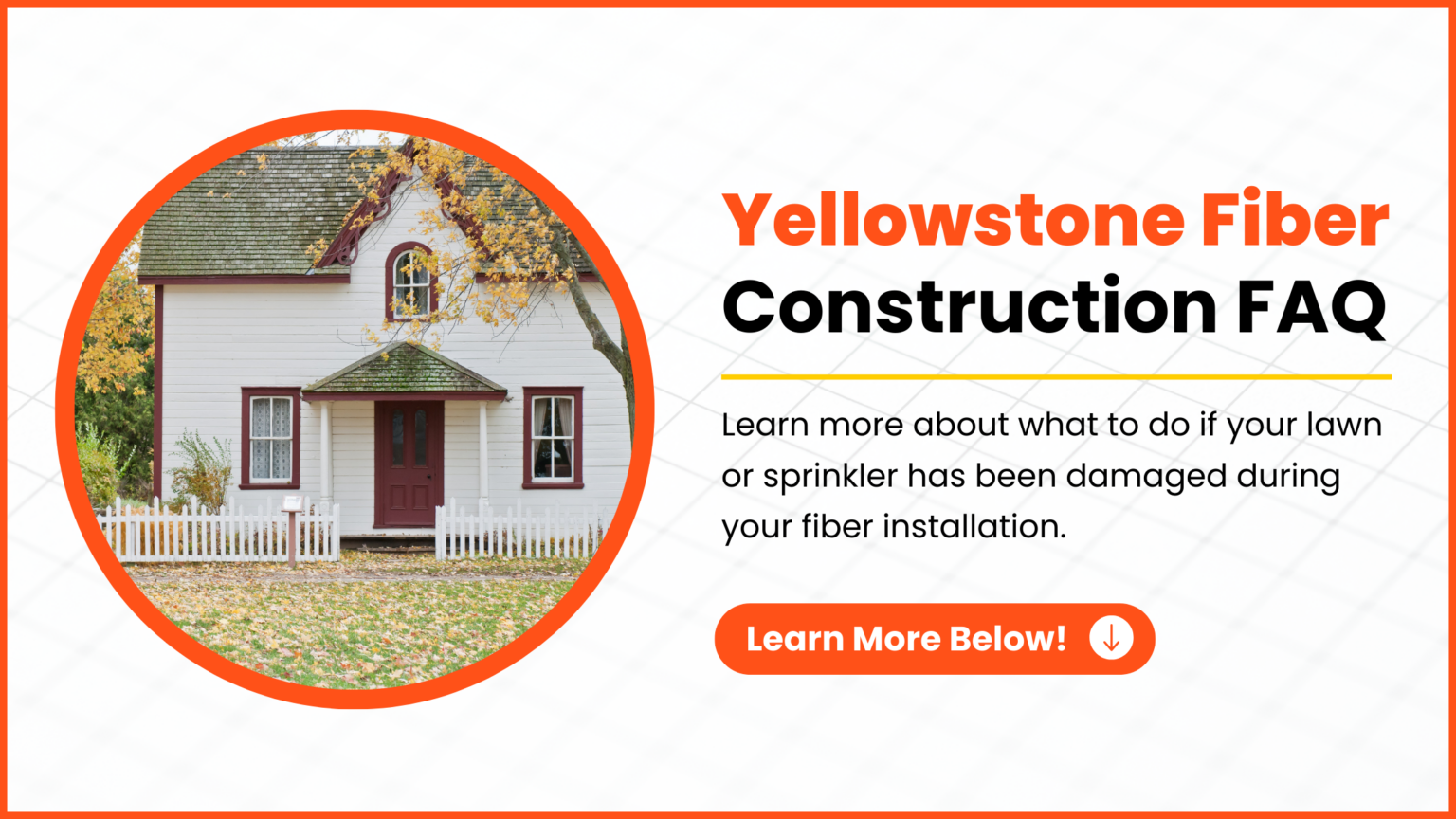 Yellowstone Fiber Construction FAQ: What to do if your Lawn has Been Damaged During your Fiber ...