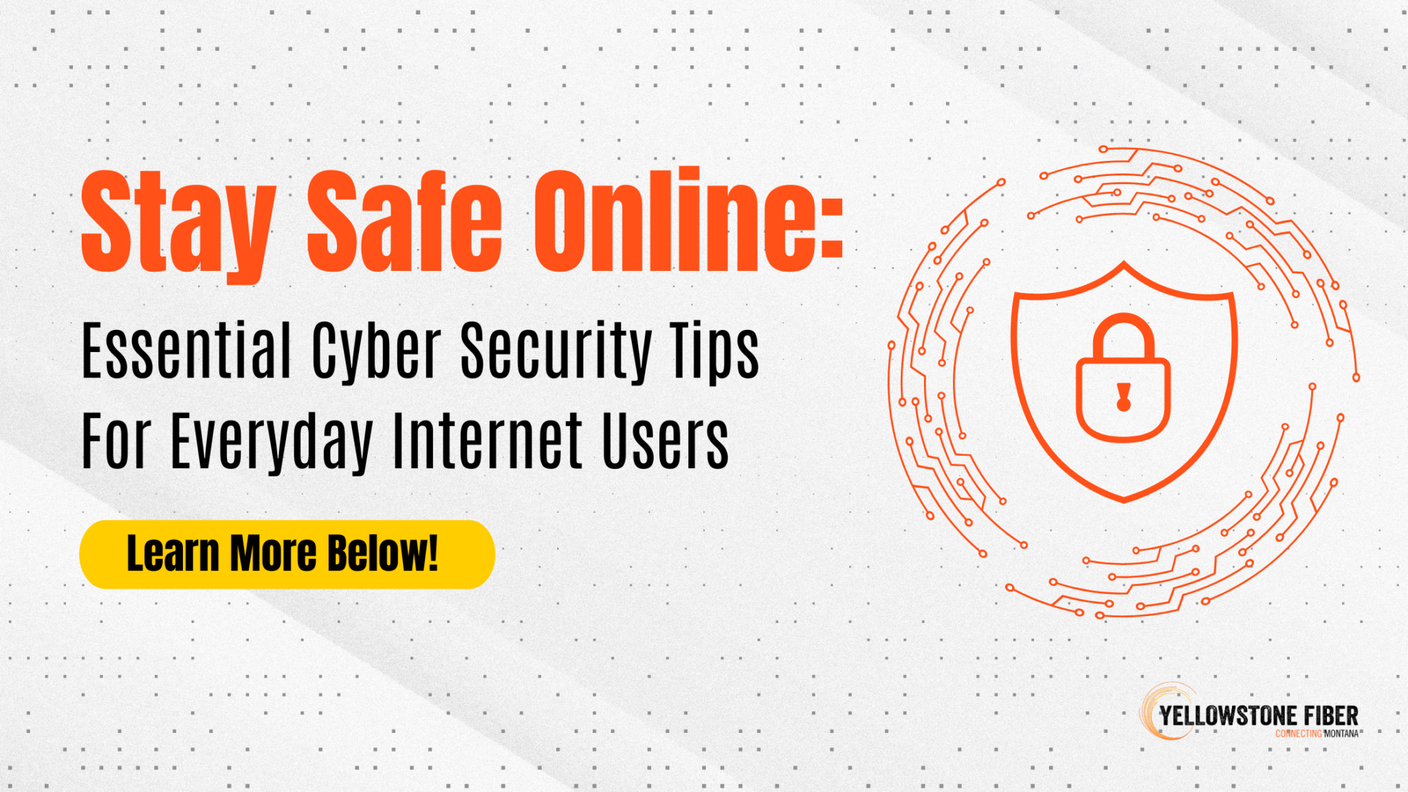 Stay Safe Online: Essential Cyber Security Tips For Everyday Internet ...